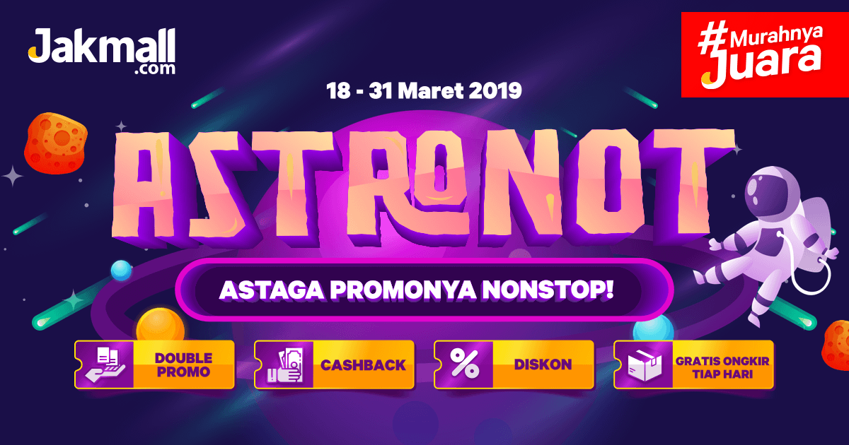Promo ASTRONOT - Astaga Promonya Nonstop | Jakmall.com