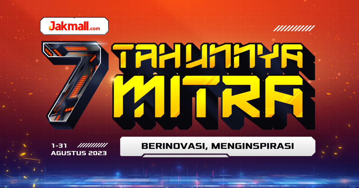 Promo JAKMALL 7AHUNNYA MITRA, Diskon Hingga 77%! | Jakmall.com