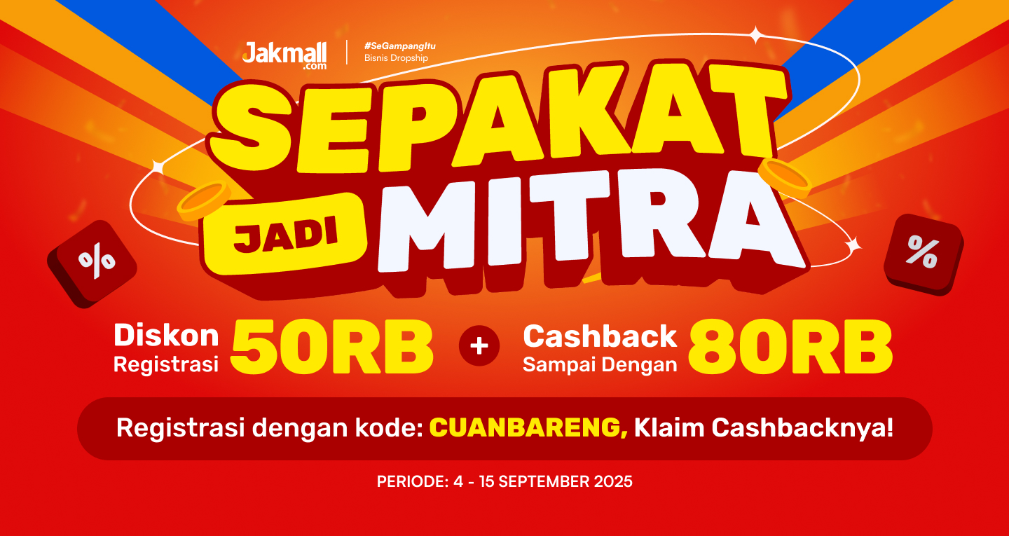 SEPAKAT JADI MITRA Diskon Registrasi Rp50RB + Cashback s.d Rp80RB